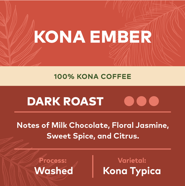 Ember 100% Kona Coffee – Heavenly Hawaiian